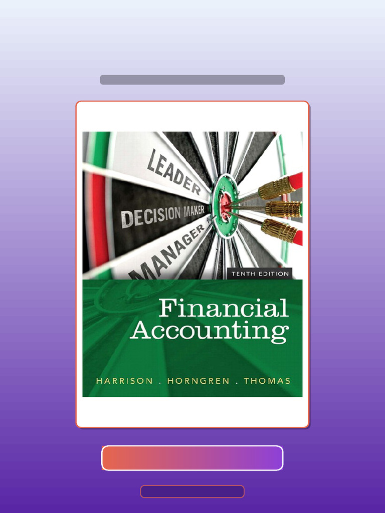 Test Bank for Financial Accounting 10E Walter T Harrison Charles T ...
