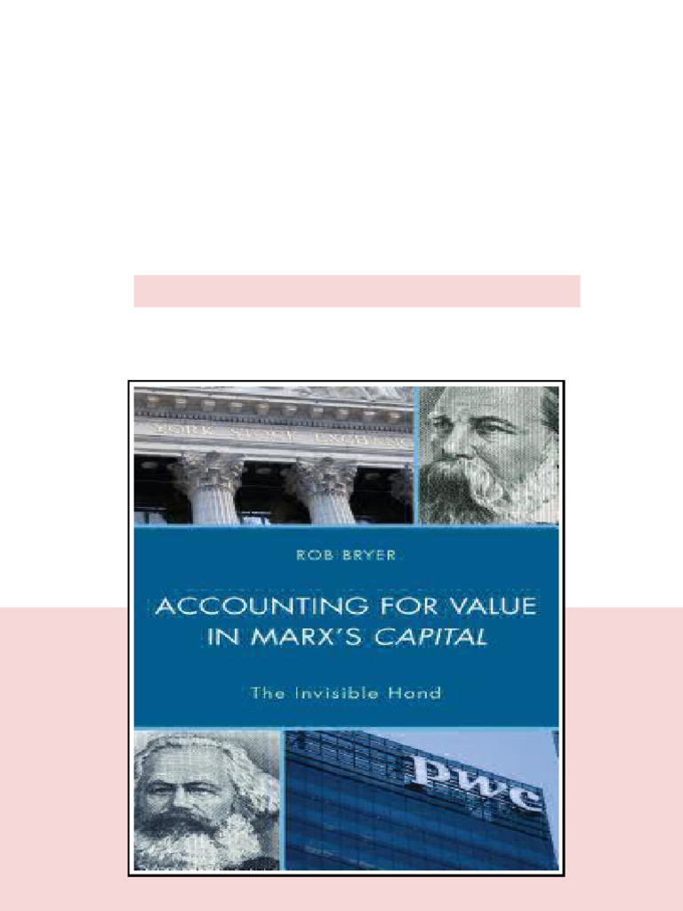 Accounting For Value In Marxs Capital The Invisible Hand Hardcover ...