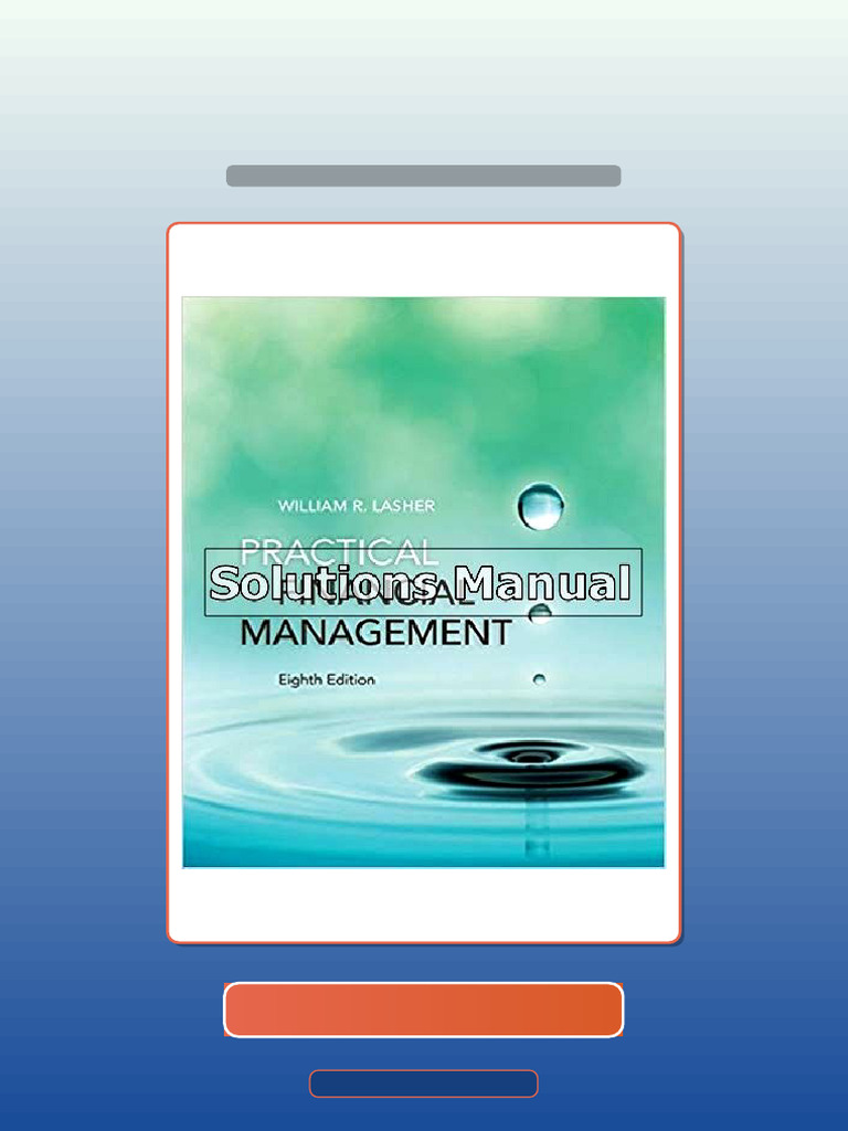 Practical Financial Management 8th Edition Lasher Test Bank | PDF
