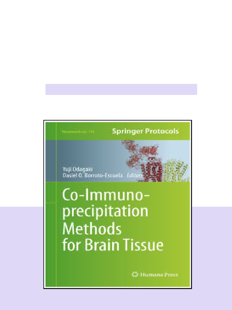 Coimmunoprecipitation Methods For Brain Tissue 1st Ed Yuji Odagaki ...