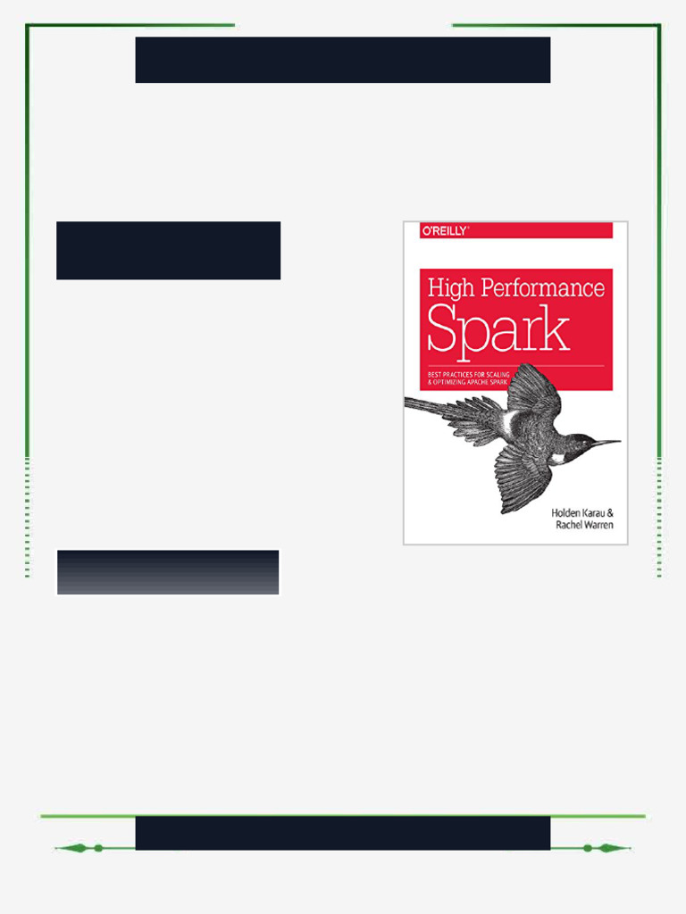 High Performance Spark Best Practices for Scaling and Optimizing Apache ...