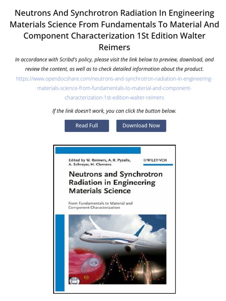 Neutrons and Synchrotron Radiation in Engineering Materials Science ...