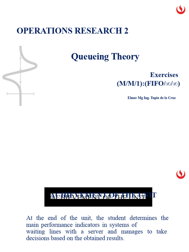 Unit 2 - QUEUE MODEL WAITING LINES - M/M/1 Exercises | PDF | Applied ...