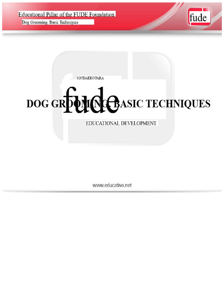 Dog Grooming Basic Techniques | PDF | Dogs