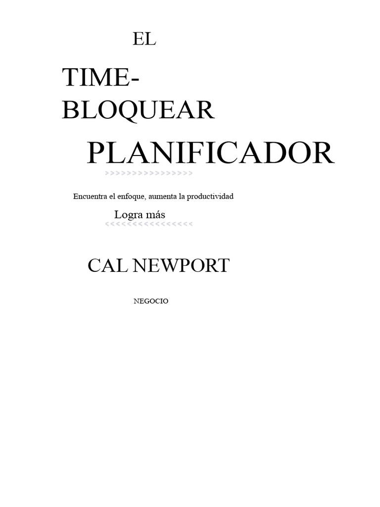 El Planificador de Bloques de Tiempo un Método Diario para el Trabajo ...