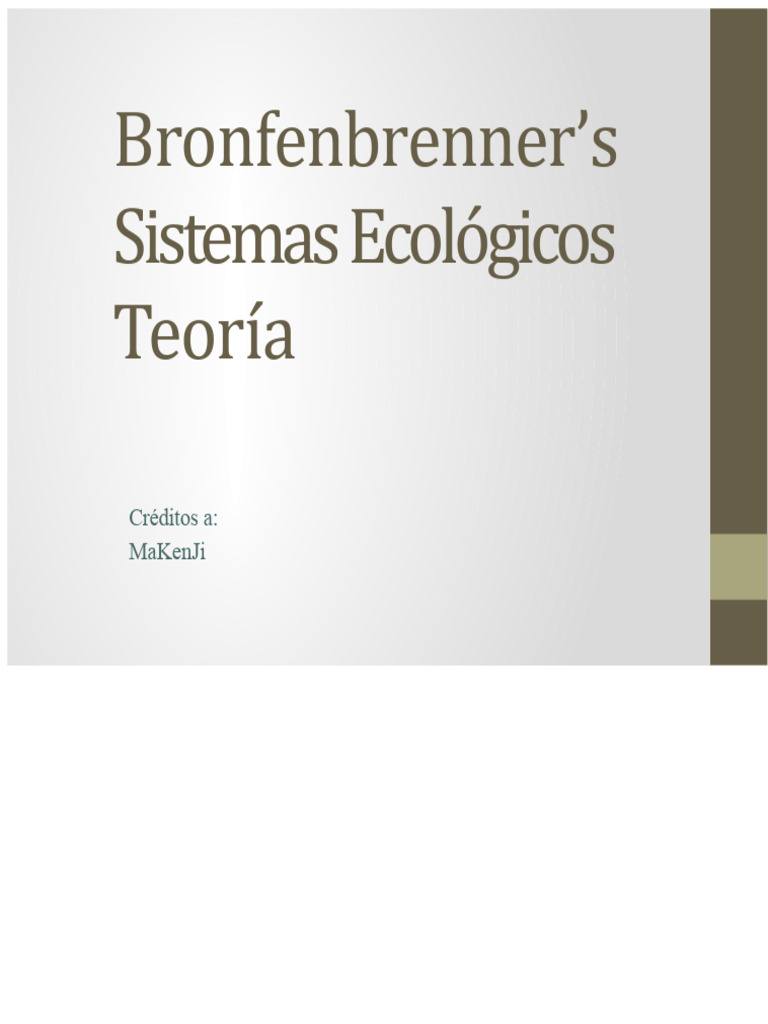 Teoría de Sistemas Ecológicos de Bronfenbrenner | PDF | Las emociones ...