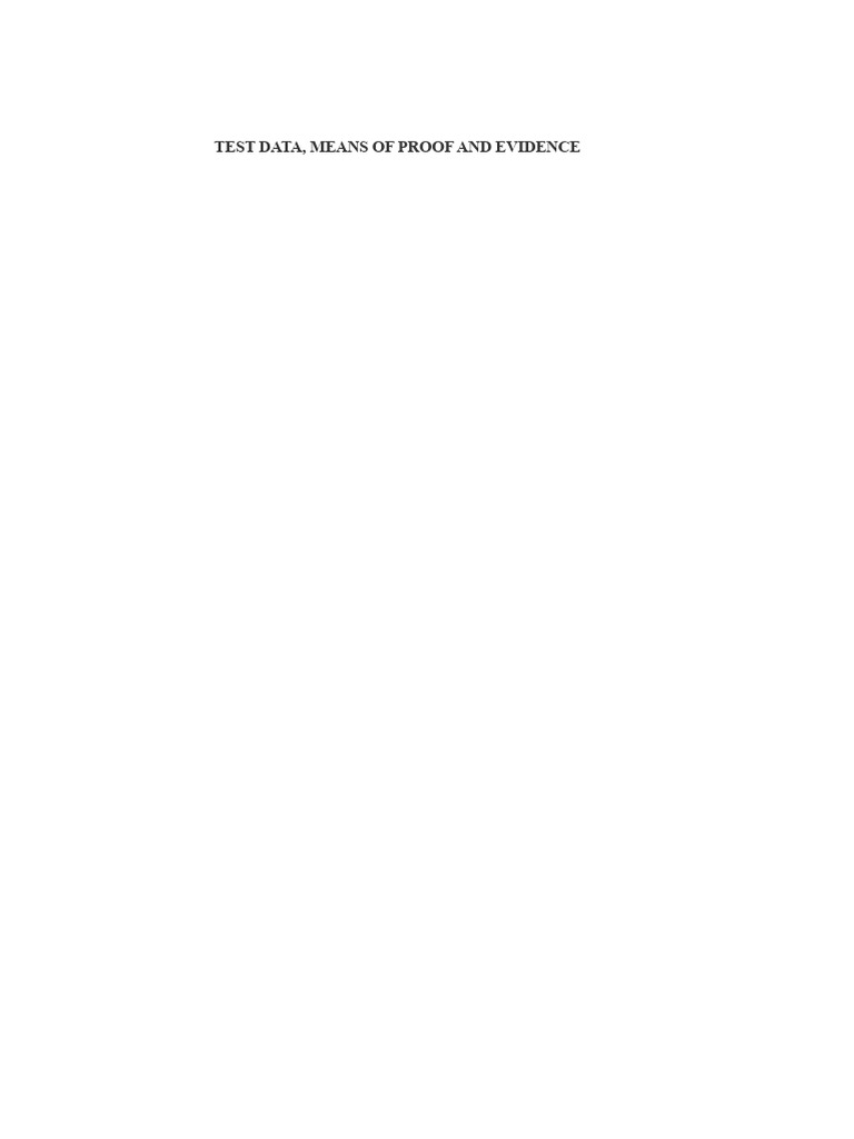 Test Data, Means of Proof and Evidence | PDF | Evidence (Law) | Evidence