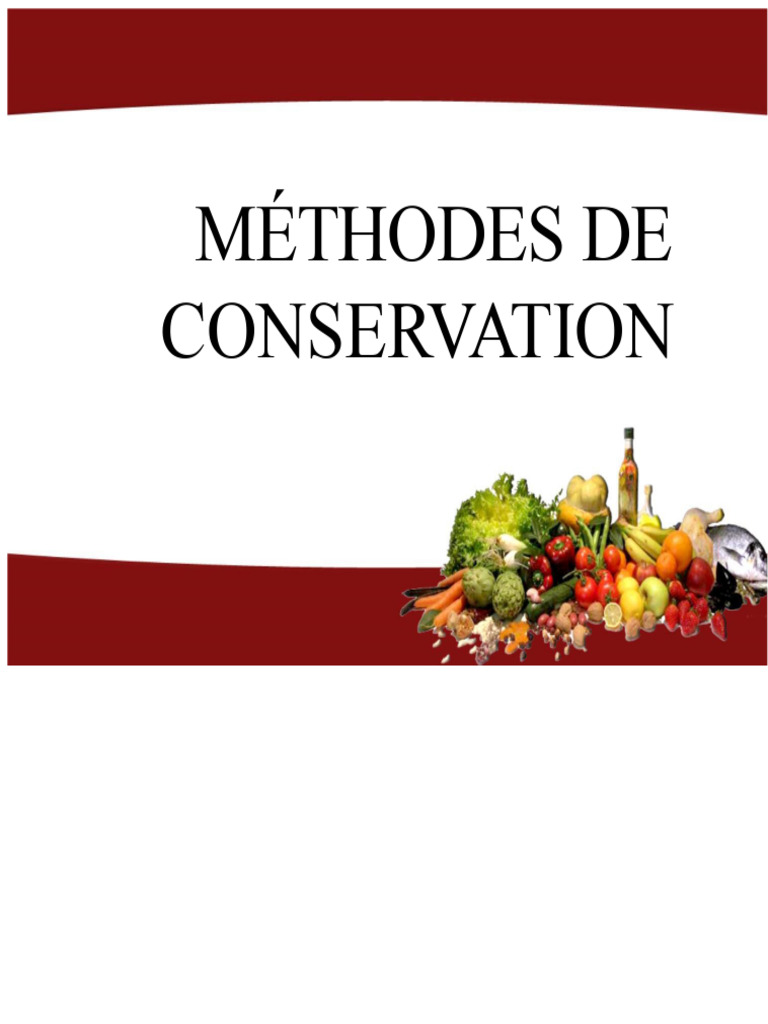 Méthodes de conservation des aliments | PDF | Nourritures | Cuisine