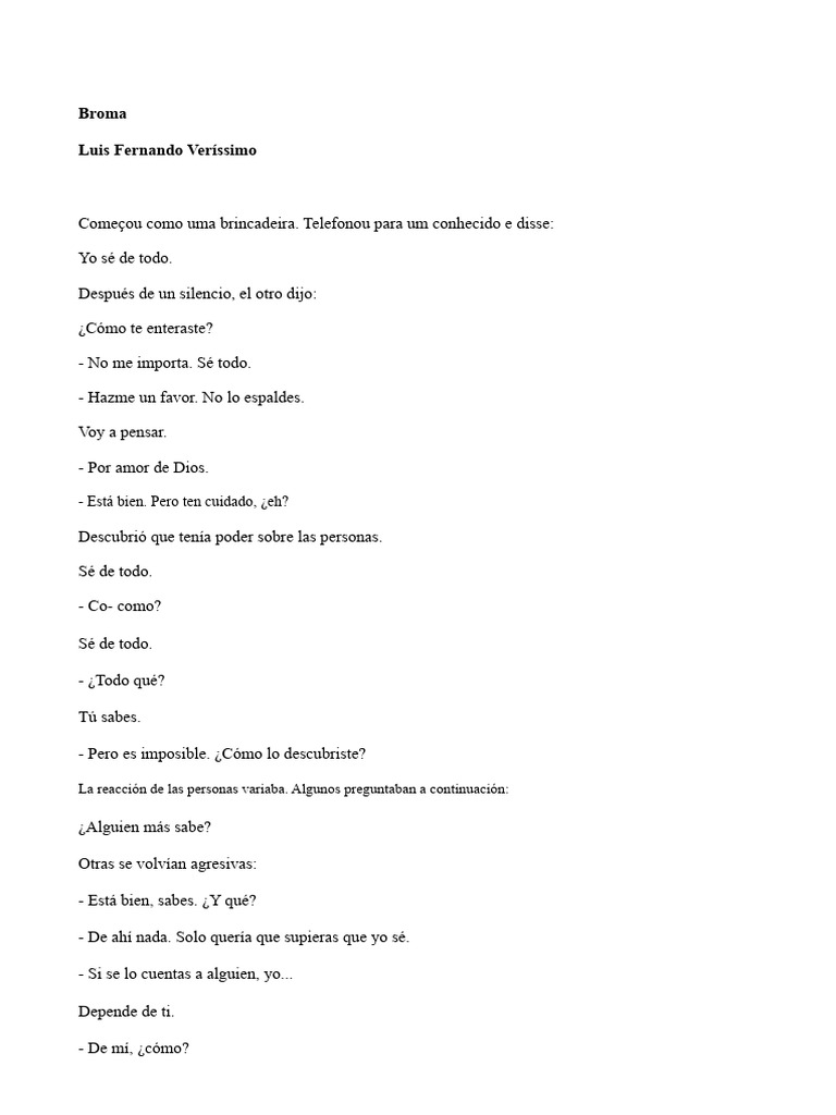 Broma Luis Fernando Veríssimo: Começou Como Uma Brincadeira. Telefonou ...