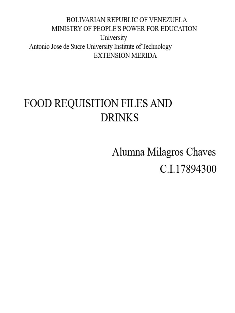 Food and Beverage Requisition Process | PDF | Foods | Cuisine