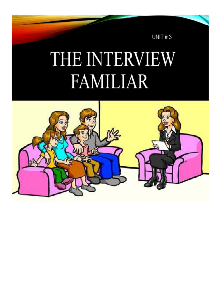 The Family Interview. Generalities | PDF | Psychotherapy | Hypothesis