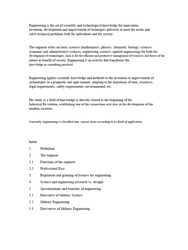 Engineering is the set of scientific and technological knowledge for ...