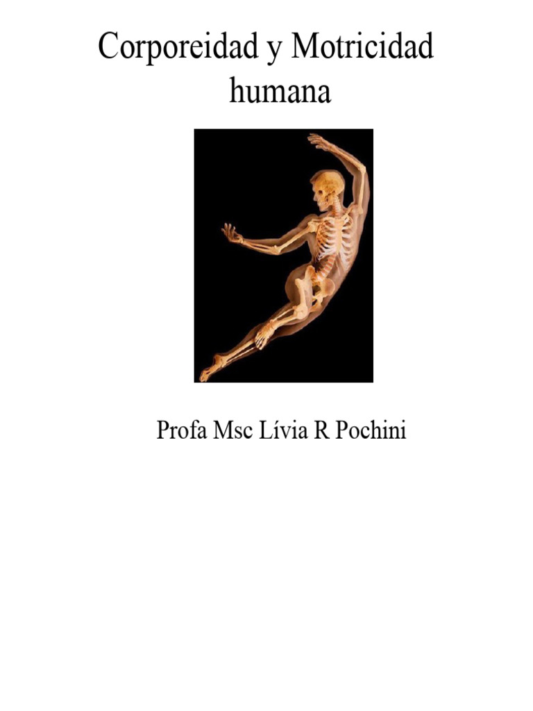 Corporeidad y Motricidad Humana | PDF | Alma | Dualismo