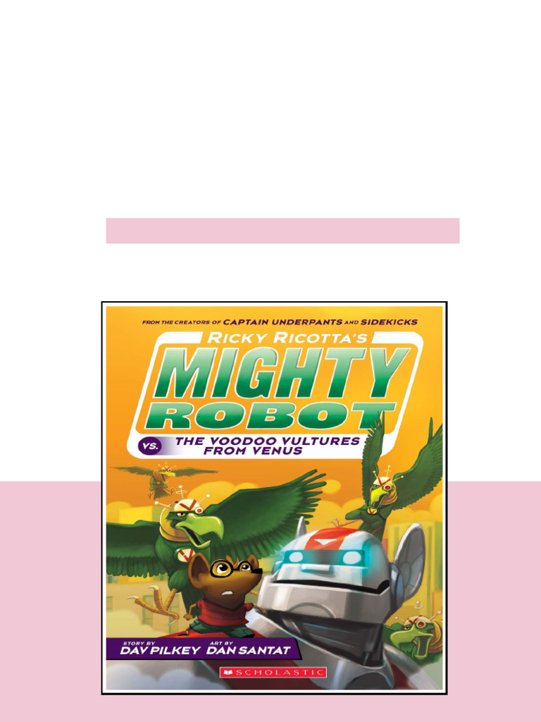 Ricky Ricottas Mighty Robot Vs The Voodoo Vultures From Venus 3 Volume ...