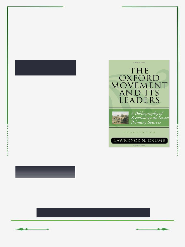 The Oxford Movement and Its Leaders A Bibliography of Secondary and ...