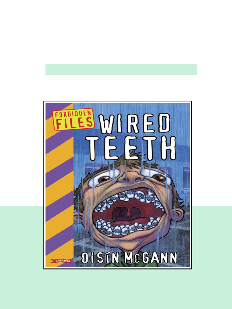 Wired Teeth Mcgann Oisn updated 2025 | PDF