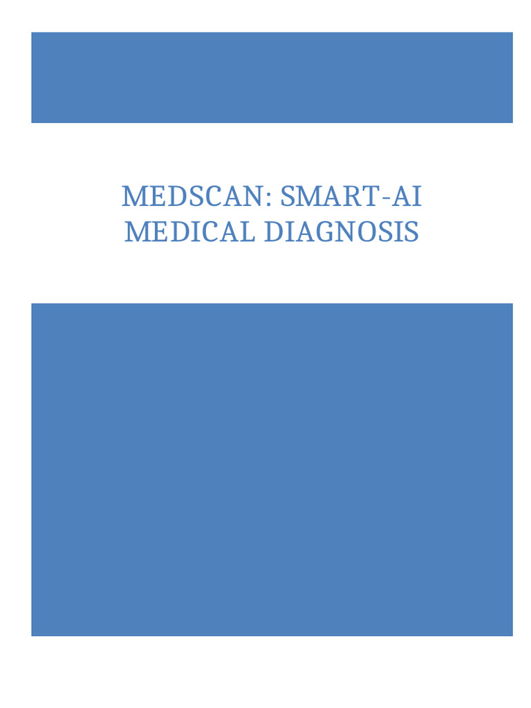 MedScan Smart-AI Medical Diagnosis | PDF | Artificial Intelligence ...
