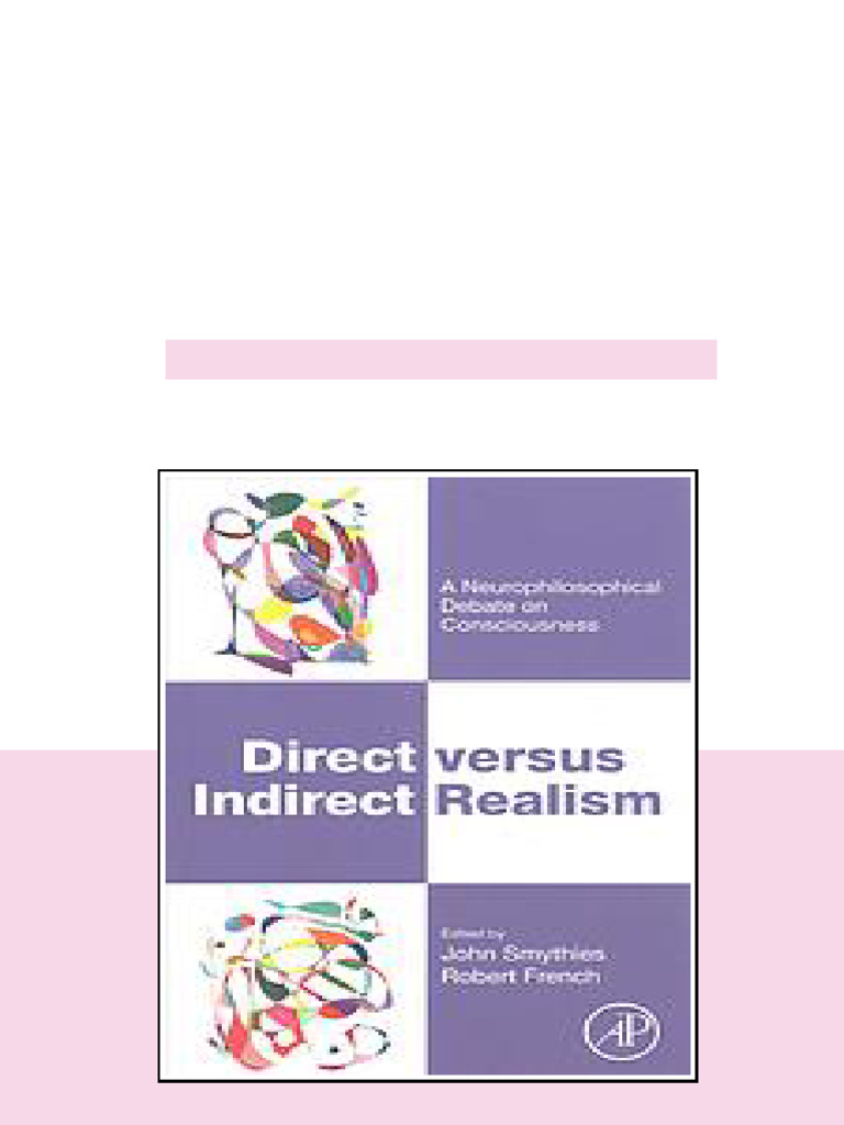 Direct Versus Indirect Realism A Neurophilosophical Debate On ...