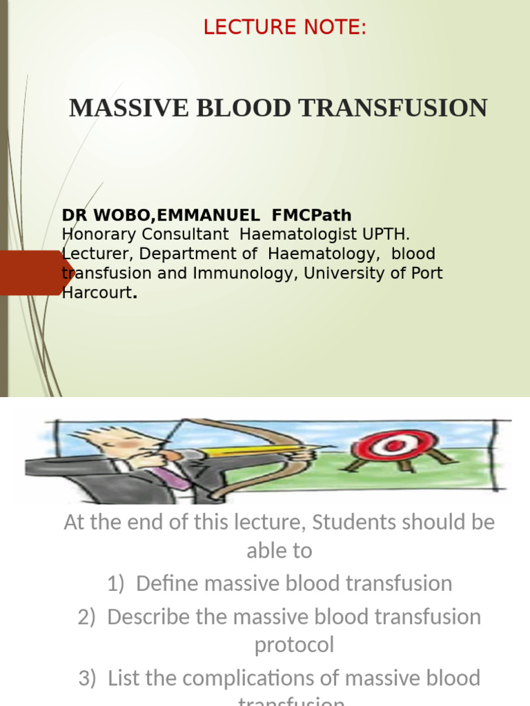 Massive Blood Transfusion For Students | PDF | Bleeding | Blood Transfusion