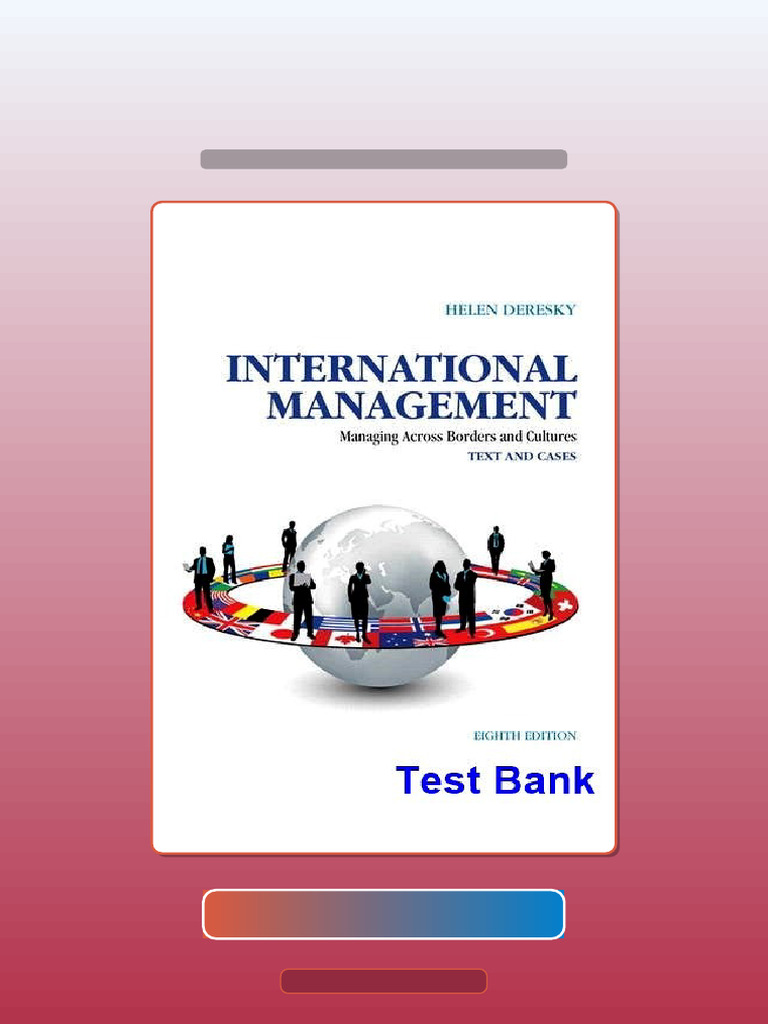 International Management Managing Across Borders and Cultures Text and ...