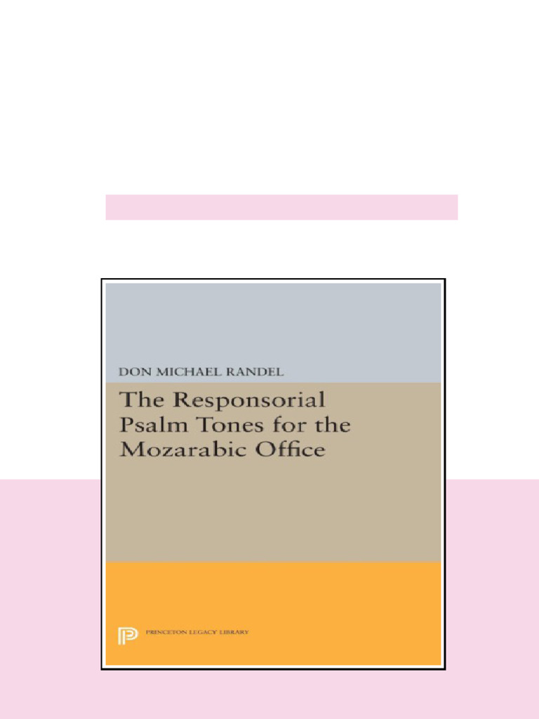 Responsorial Psalm Tones For The Mozarabic Office Randel Don Michael ...