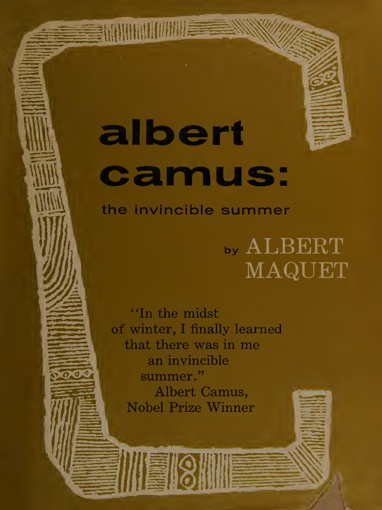Albert Camus _ the invincible summer -- From the French "Albert Camus ...
