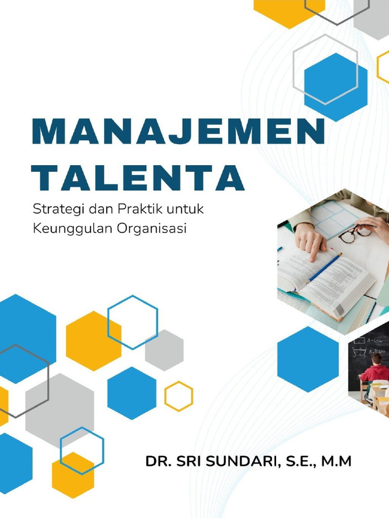 Manajemen Talenta untuk Keunggulan Organisasi | PDF