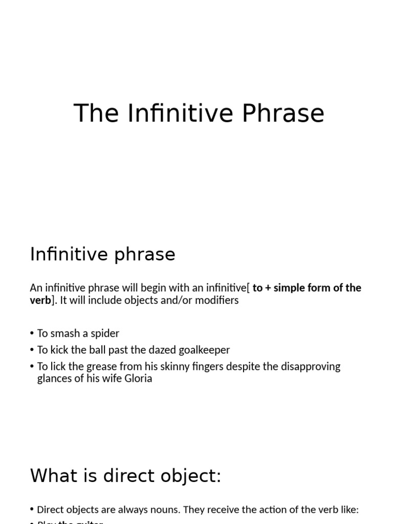 The Infinitive Phrase | PDF | Verb | Adjective