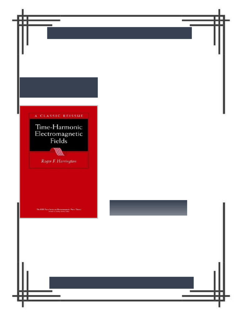 Time Harmonic Electromagnetic Fields IEEE Press Series on ...