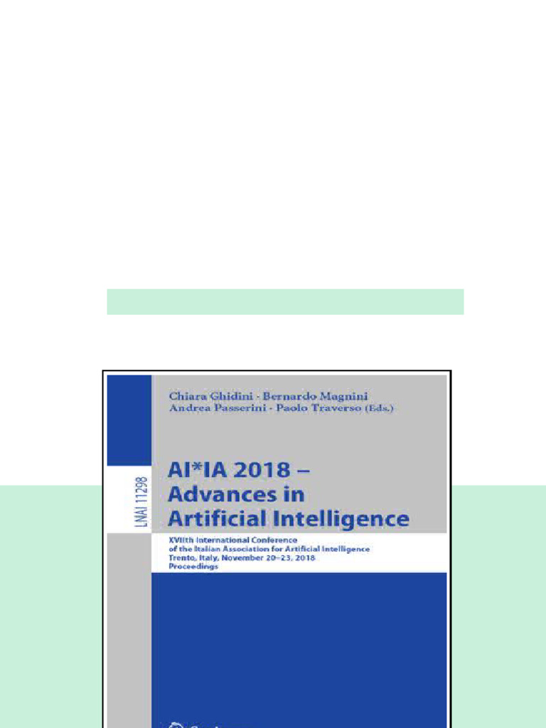 Aiia 2018 Advances In Artificial Intelligence Xviith International ...