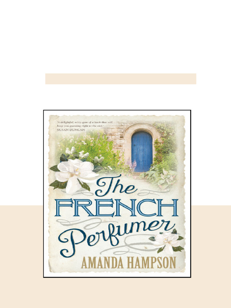 The French Perfumer Amanda Hampson sample | PDF