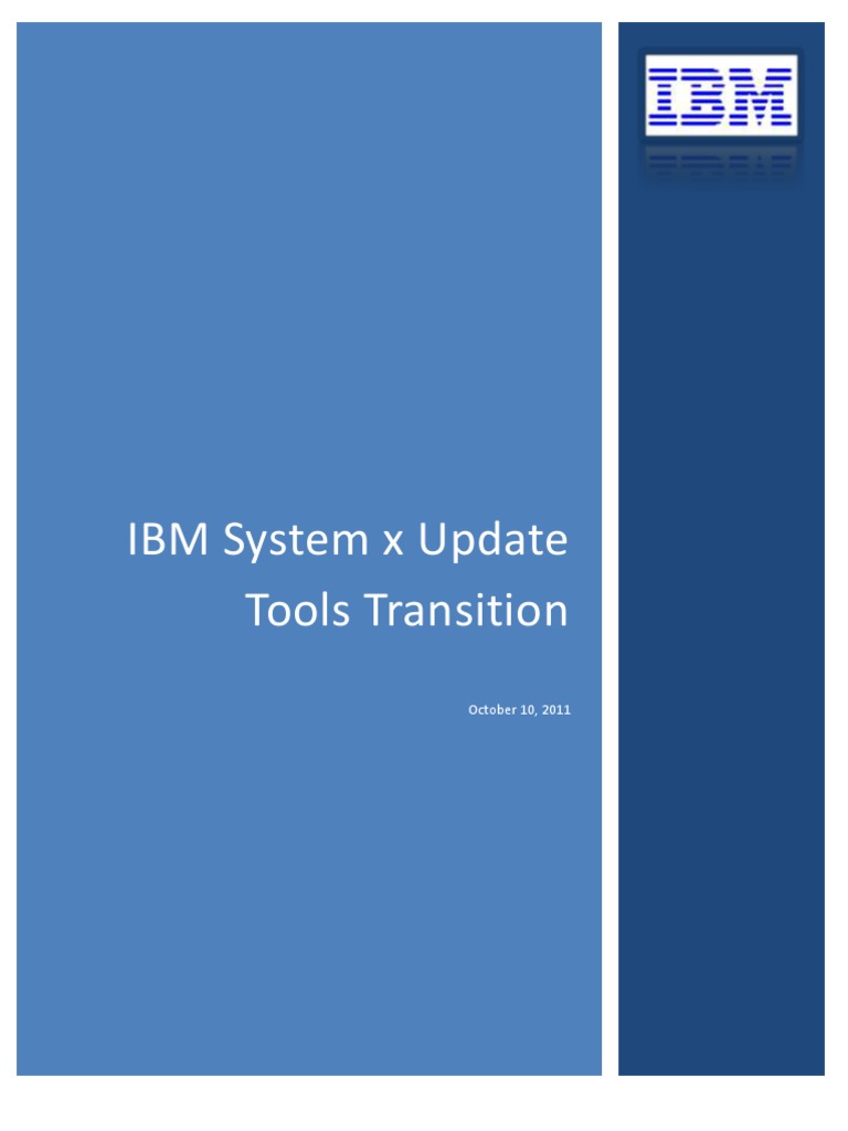 Ibm System X Update Tools Transition 2011-10-10 | PDF | Command Line ...