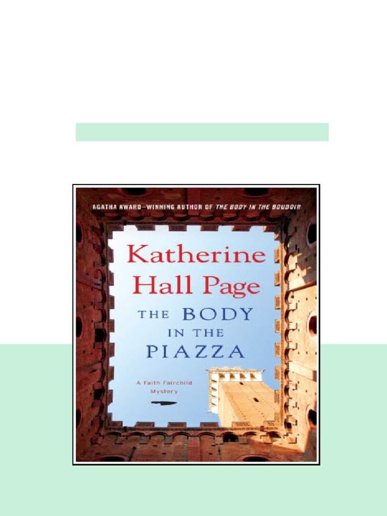 The Body In The Piazza Page Katherine Hall sample | PDF
