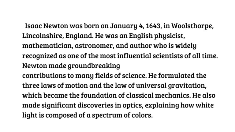 Isaac Newton Was Born On January 4, 1643, in Woolsthorpe, Lincolnshire ...