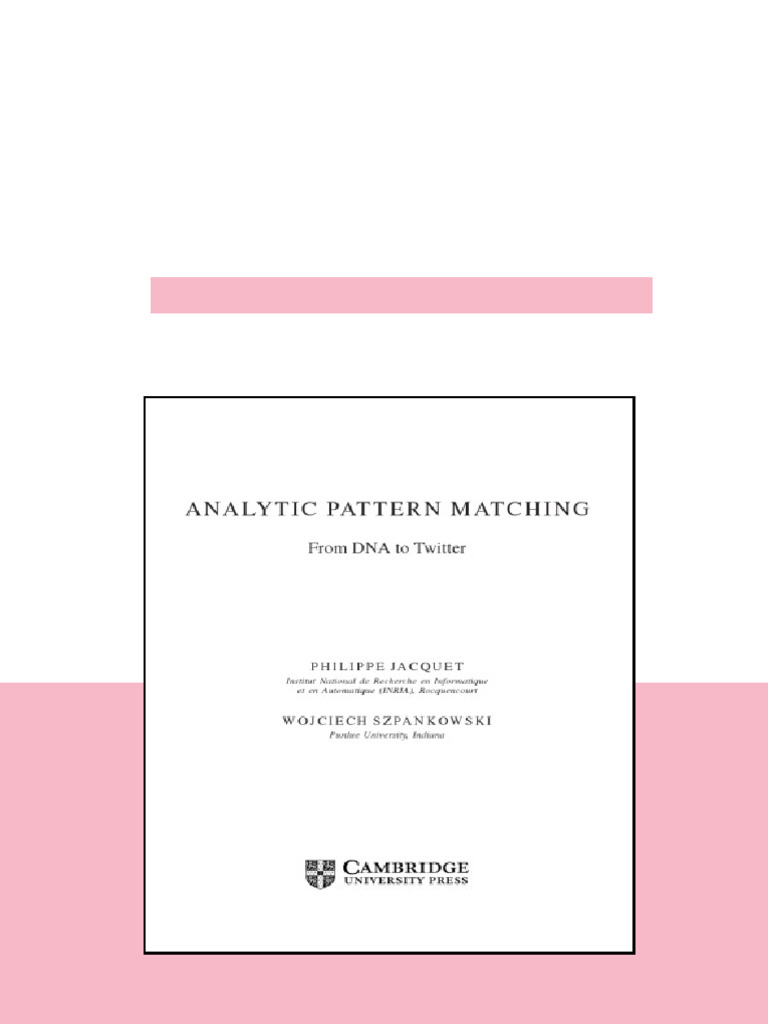 Analytic Pattern Matching From Dna To Twitter Philippe Jacquet ...