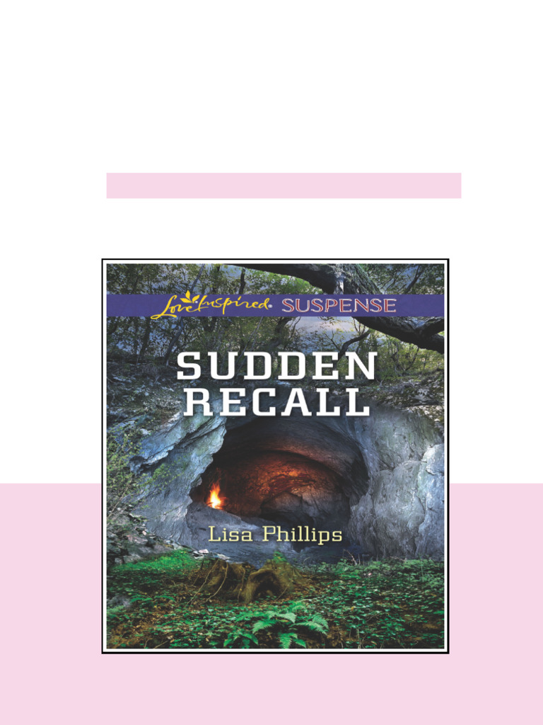 Sudden Recall Lisa Phillips available instanly | PDF