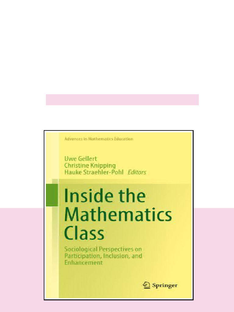 Inside The Mathematics Class Sociological Perspectives On Participation ...