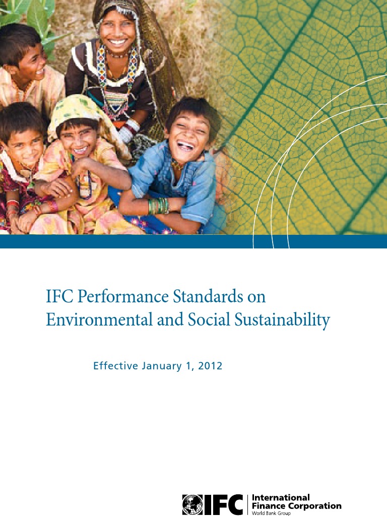 IFC Performance Standards On Environmental & Social Sustainability ...