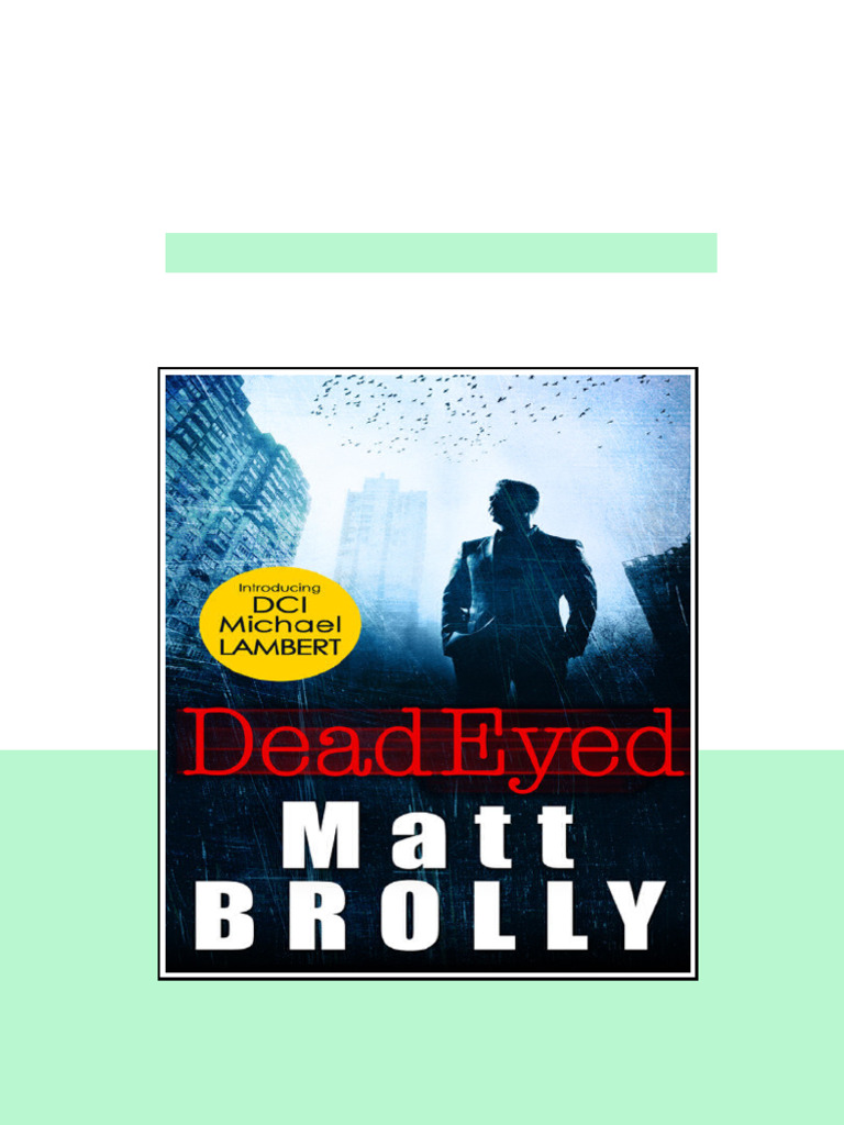Dead Eyed Brolly Matt latest pdf 2025 | PDF