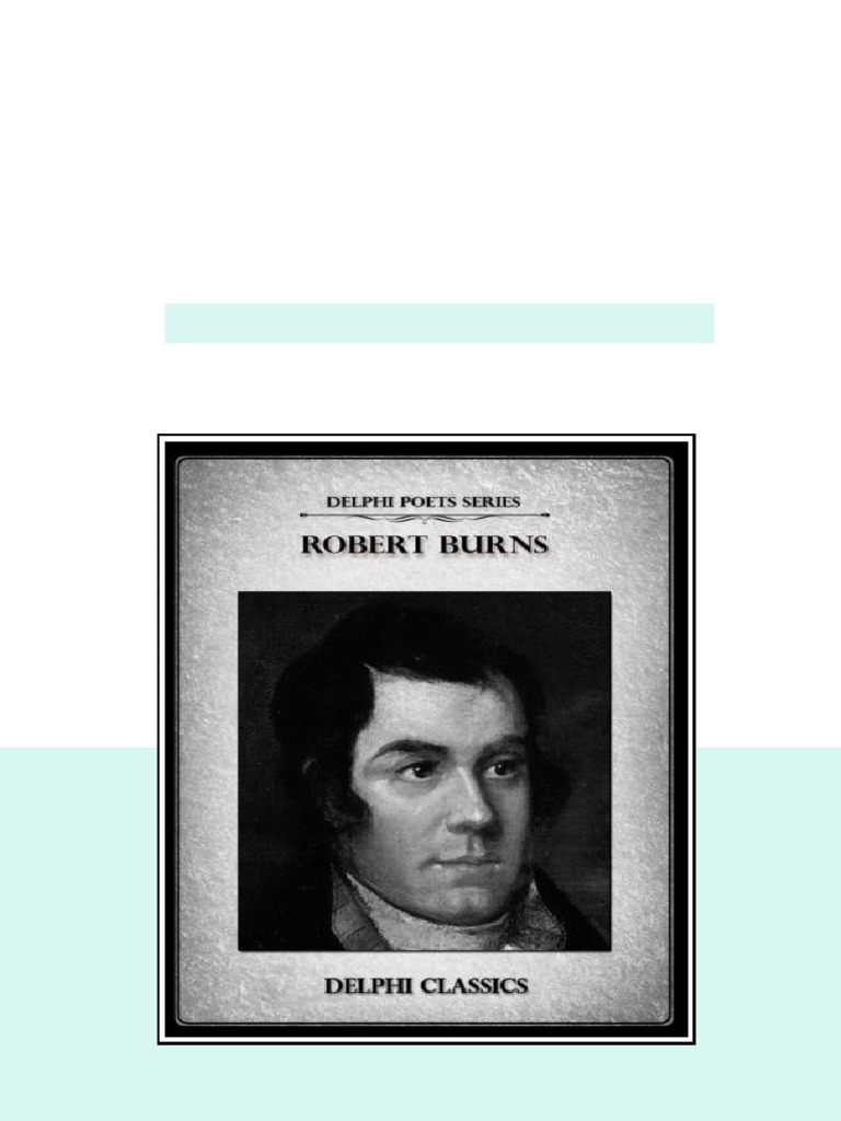 Complete Works Of Robert Burns Delphi Classics Robert Burns digital ...