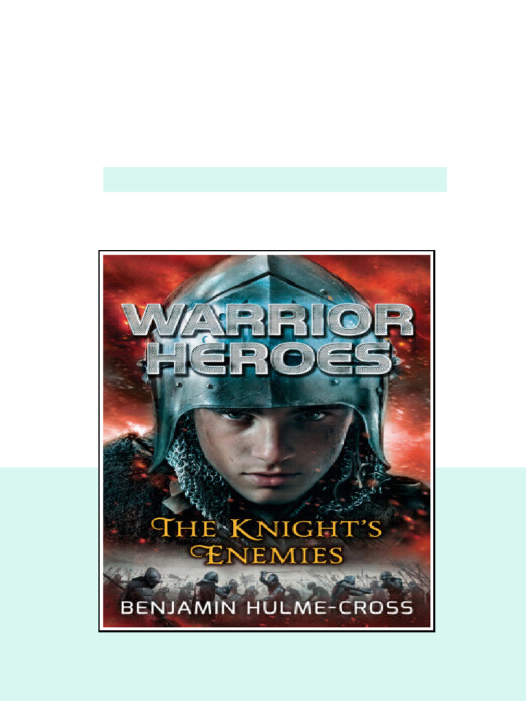 The Knights Enemies Hulmecross Benjamin digital version 2025 | PDF
