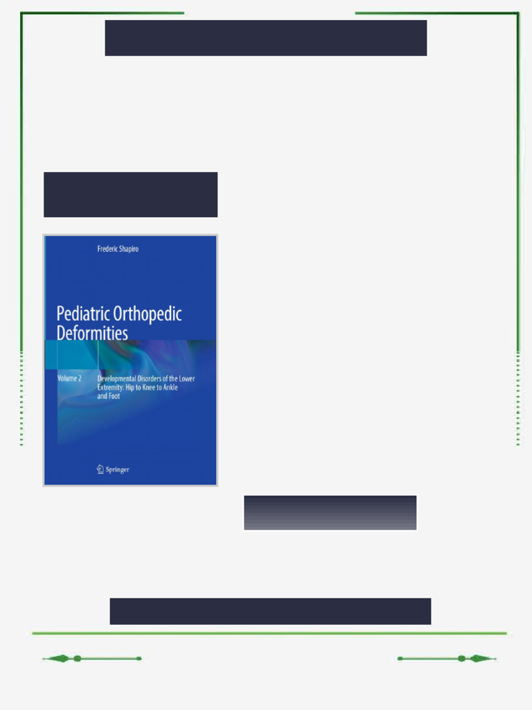 Pediatric Orthopedic Deformities Volume 2 Developmental Disorders of ...