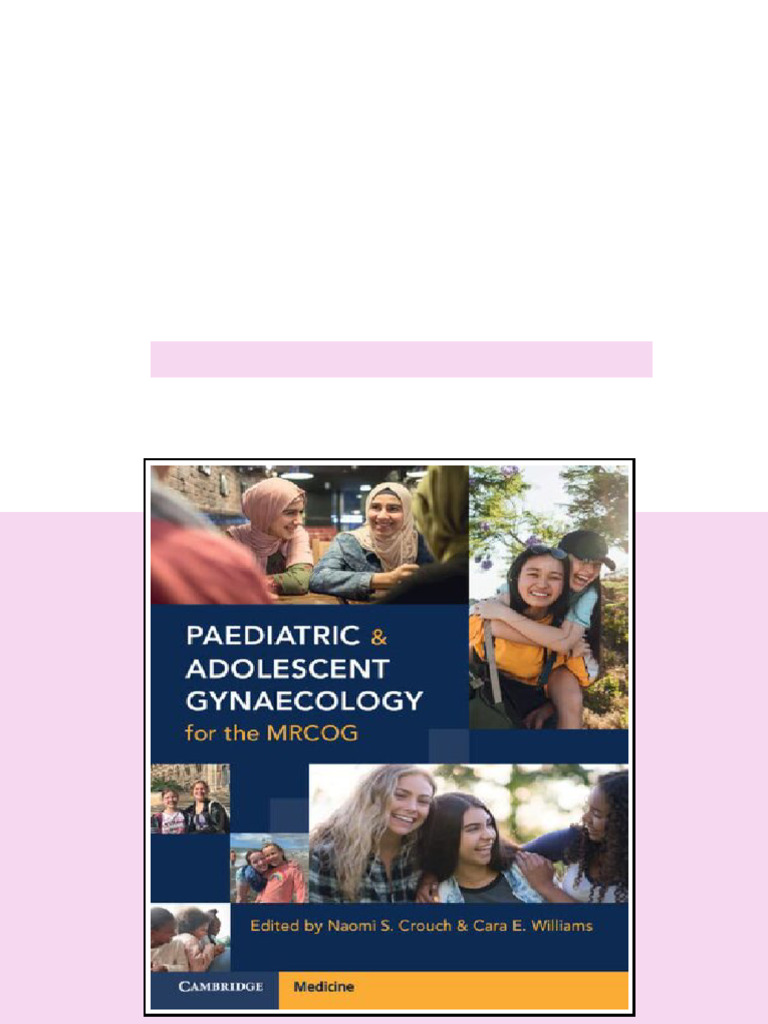 (Ebook) Paediatric and Adolescent Gynaecology for the MRCOG by Cara E ...