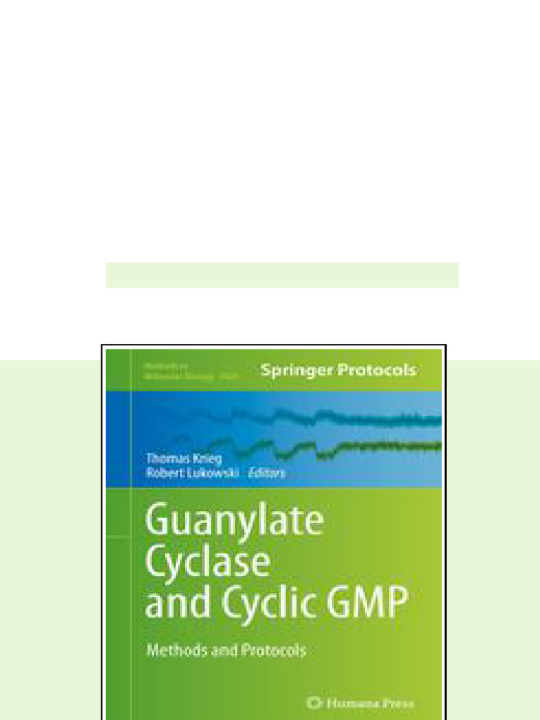 (Ebook) Guanylate Cyclase and Cyclic GMP: Methods and Protocols by ...