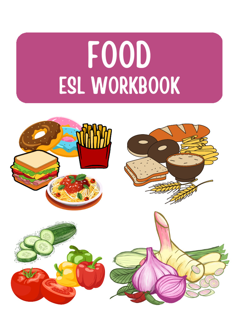 ESL Food Vocabulary Workbook | PDF | Foods | Taste