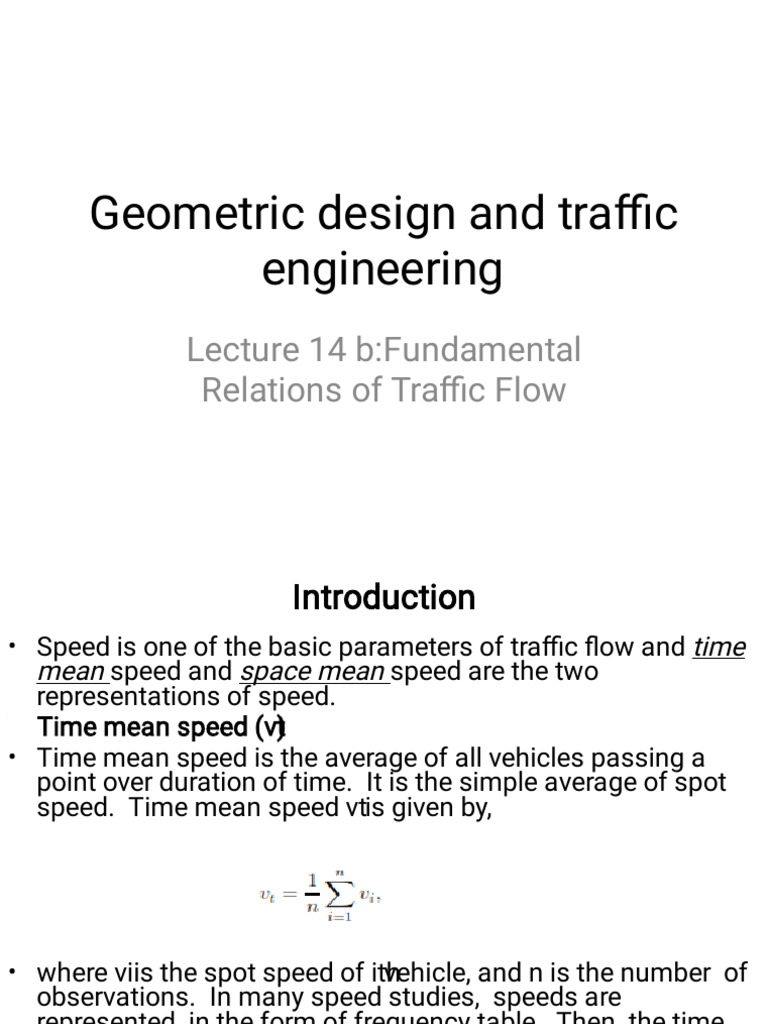 Lecture 14b - Fundamental Relations of Traffic Flow | PDF