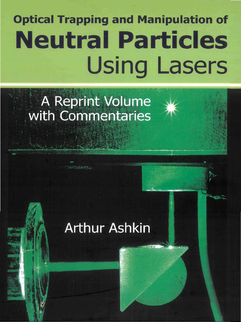 Optical Trapping of Neutral Particles | PDF | Physical Phenomena | Atomic