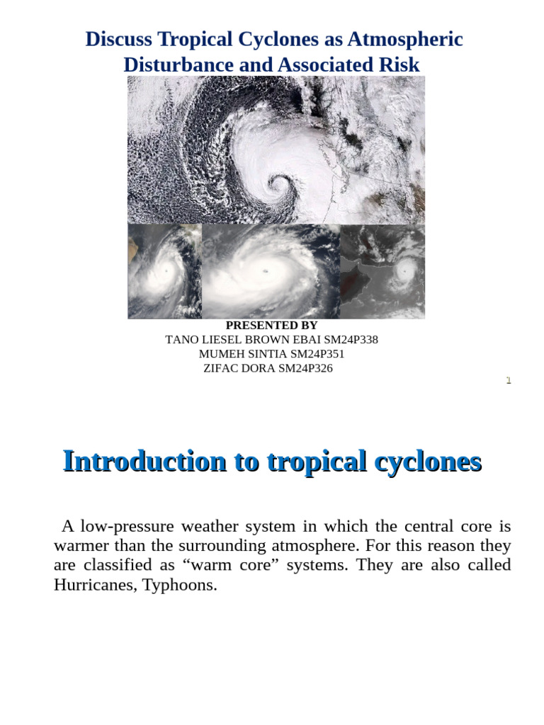 Presentation No 1 Tropical Cyclone | PDF | Tropical Cyclones | Eye ...