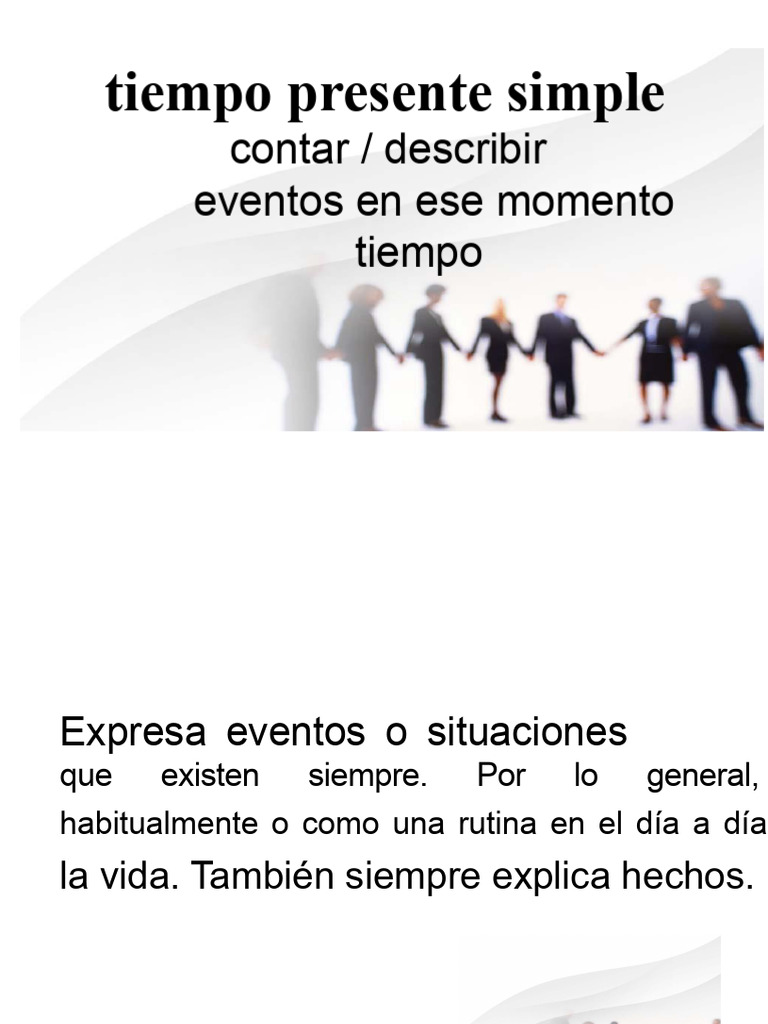 Presente Simple, Pasado y Futuro | PDF