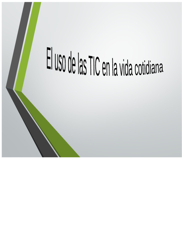 O Uso das TIC na Vida Cotidiana | PDF | Tecnologia da Informação e ...